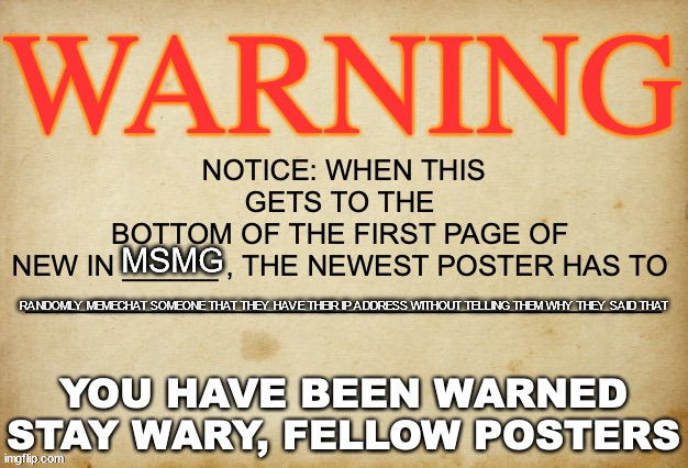 Warning to Future Posters - Imgflip