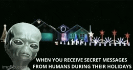 alien communication - Imgflip