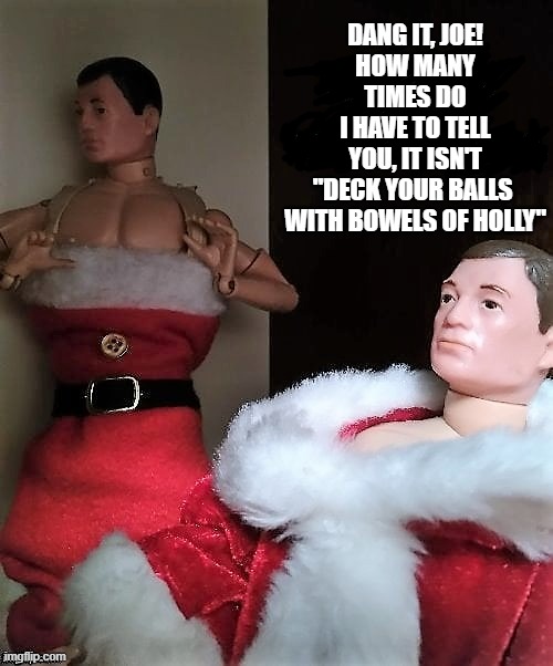 deck the halls - Imgflip