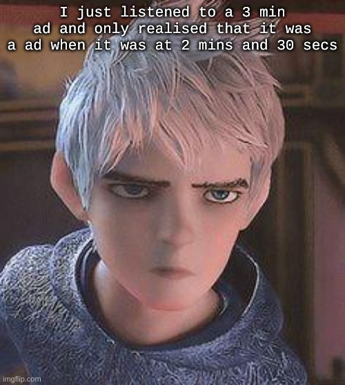 Miffed Jack Frost - Imgflip