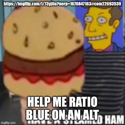 Have a steamed ham - Imgflip