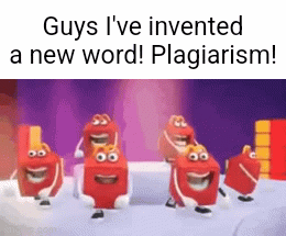 It means to pass something off as your own thing! - Imgflip