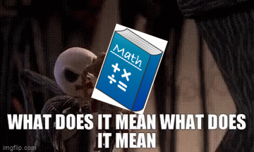 Me when doing math homework - Imgflip
