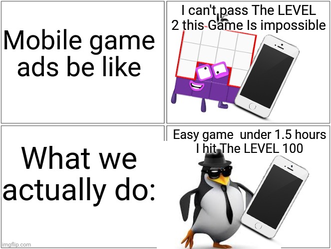 What the Ads think we Do vs. What we actually do. - Imgflip