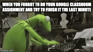 i frogot to do my homework - Imgflip