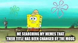 Spongebob Searching - Imgflip