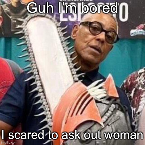 Gus fring chainsaw man - Imgflip