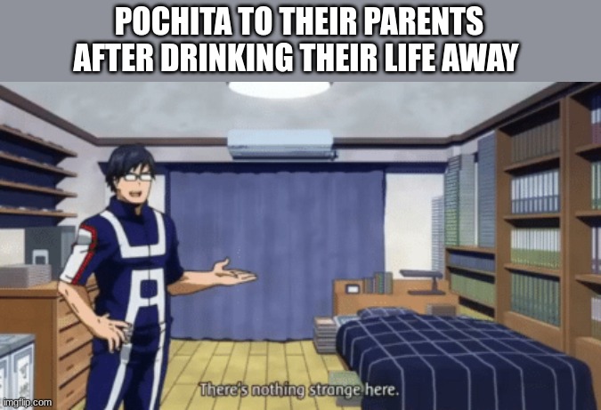 there's nothing strange here iida - Imgflip