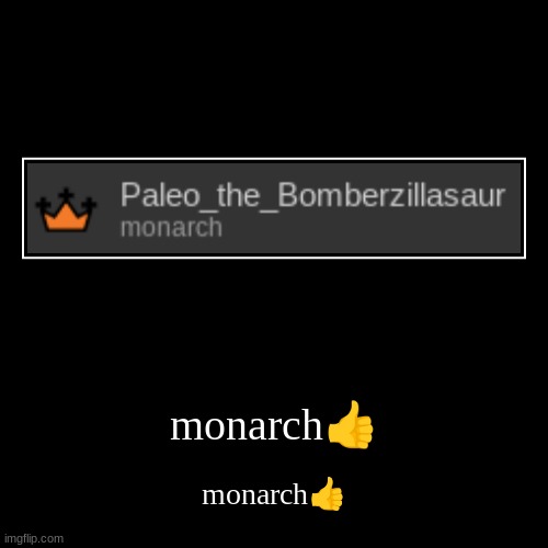 monarch? - Imgflip