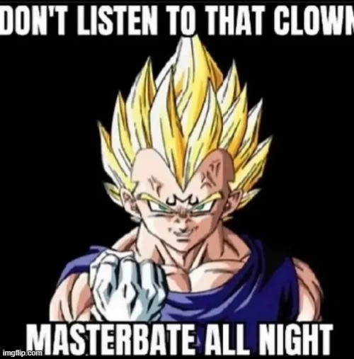Be Like Vegeta - Imgflip