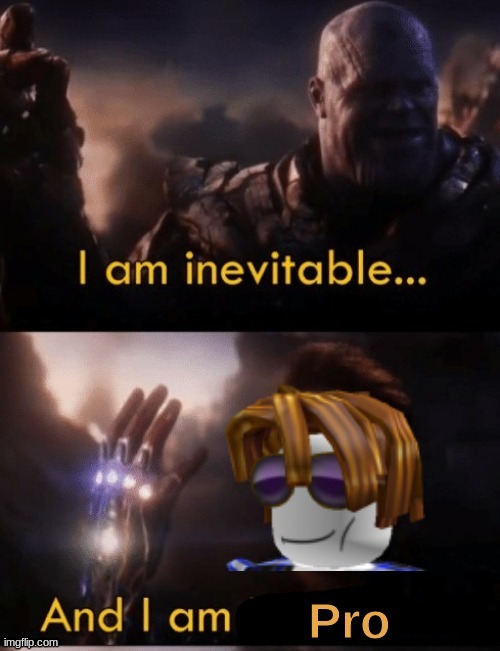 yo soy pro - Imgflip