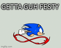 GETTA GE FESTY - Imgflip