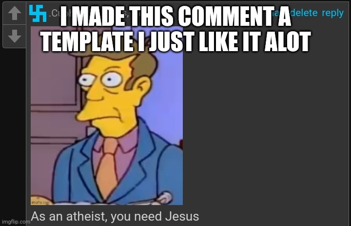 As an atheist you need Jesus - Imgflip
