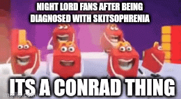 It's a Conrad Curze thing - Imgflip