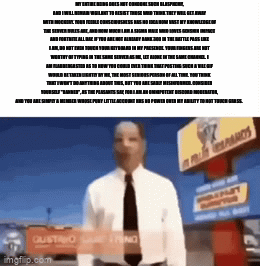 random copypasta from a discord server i was in - Imgflip
