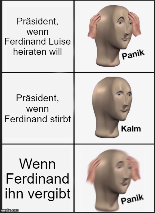 Panik Kalm Panik Meme - Imgflip