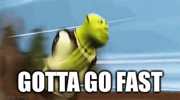 Shrek fast - Imgflip