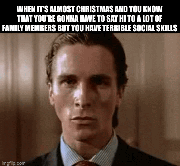 Imagine having social skills - Imgflip