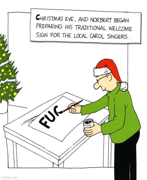 Traditional Carol singers sign - Imgflip