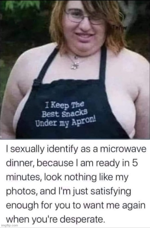 I`m tasty, (if you`re hungry). - Imgflip