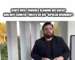 No respect to bipolar disorder people, but seriously - Imgflip