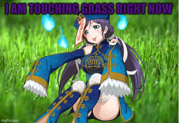Nozomi touched grass - Imgflip