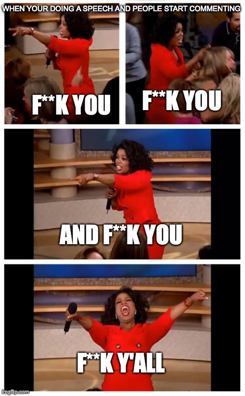 Oprah You Get A Car Everybody Gets A Car Meme - Imgflip