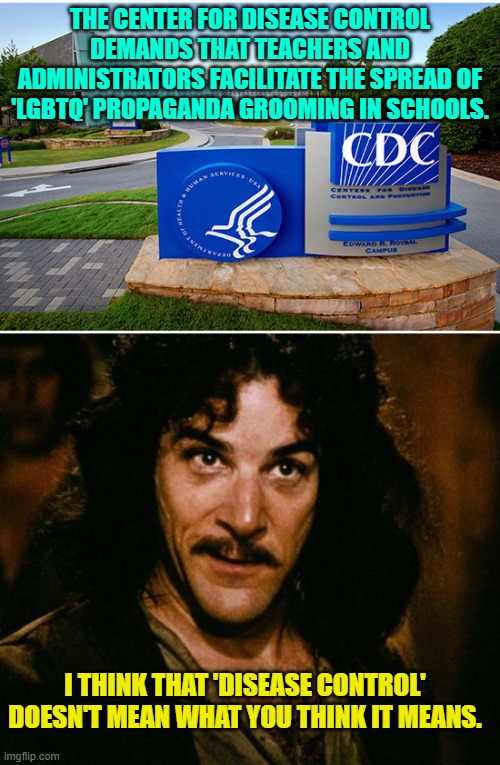 This mental disease of the sexual grooming of children the CDC wants to spread. - Imgflip
