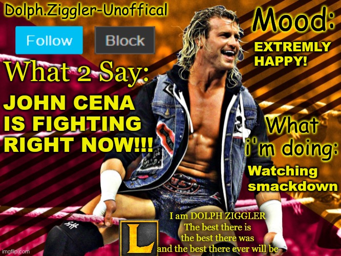LucotIC's DOLPH ZIGGLER announcement temp (14#) - Imgflip