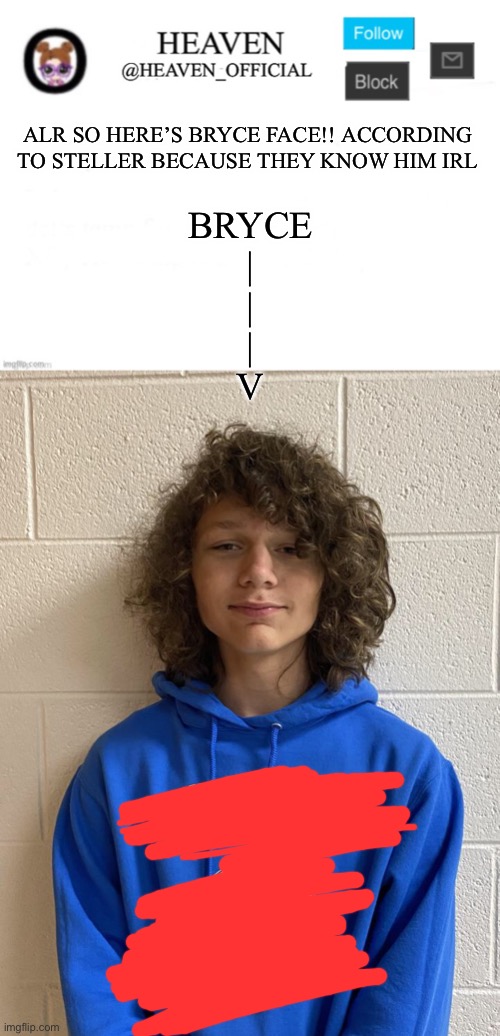 Erased the School logo for Bryce… no doxxing - Imgflip