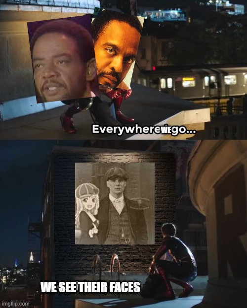 Two... Just the two of them... - Imgflip