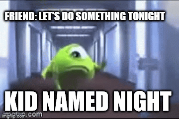 tonight - Imgflip