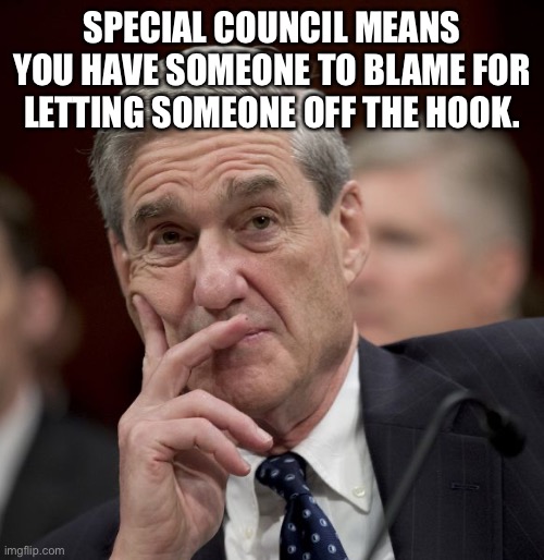 Special Council Robert Mueller - Imgflip