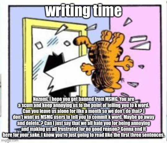 Garfield gets thrown out of a window - Imgflip