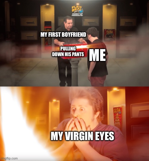 Me, a virgin - Imgflip