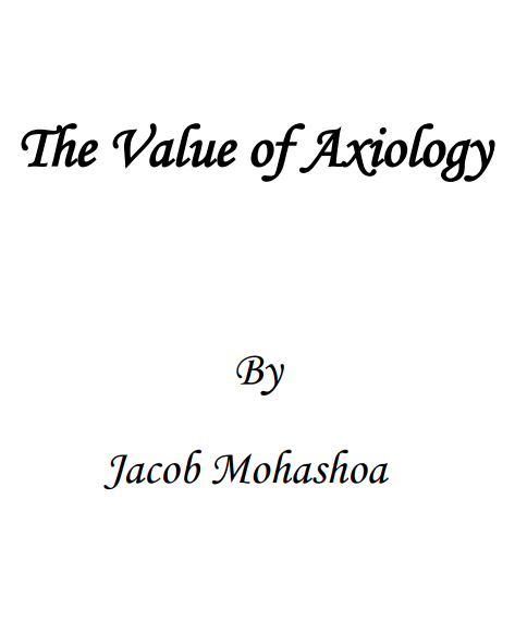 The value of axiology Blank Template - Imgflip