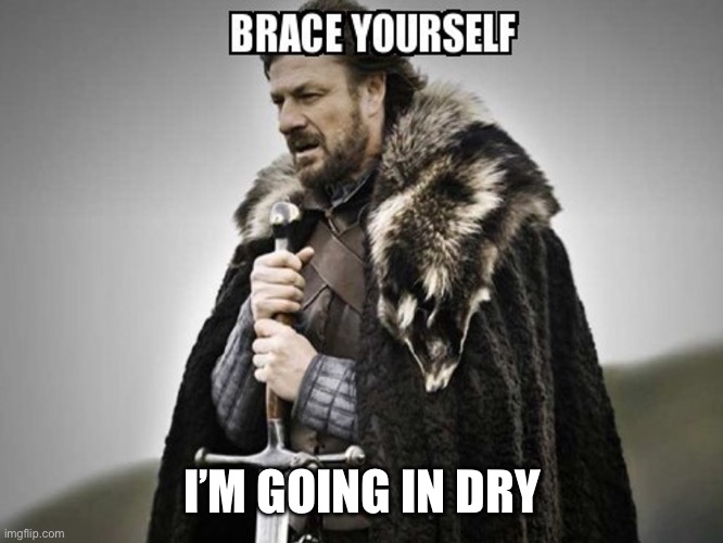 Brace yourself - Imgflip