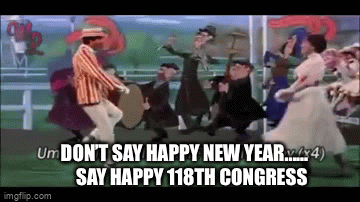 Happy 118th Congress - Imgflip