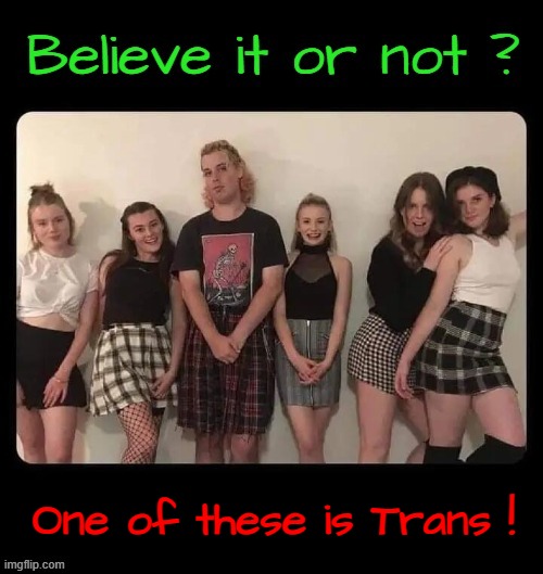 Believe it or NOT ! - Imgflip