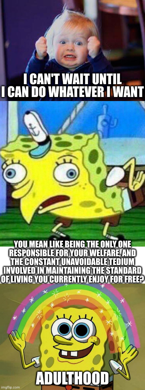 But hey, at least you'll have enough energy in your downtime to reflect ...