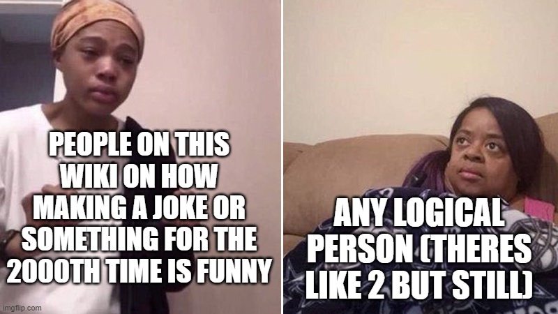 Me explaining to my mom - Imgflip