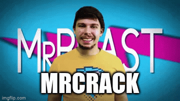 MR. BEAST!!!!! - Imgflip