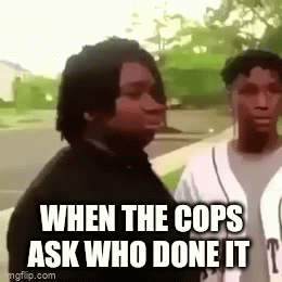 Cops - Imgflip