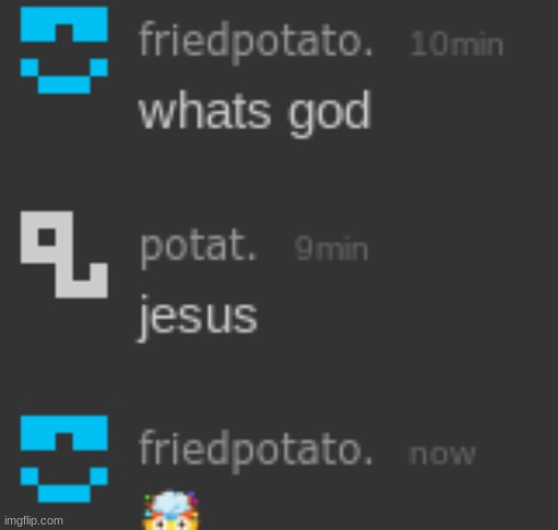 i meant to say whats good - Imgflip