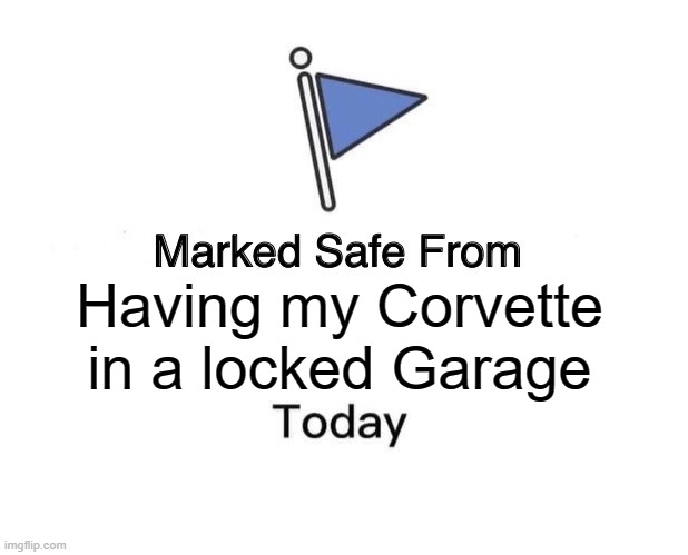 Marked Safe From Meme - Imgflip