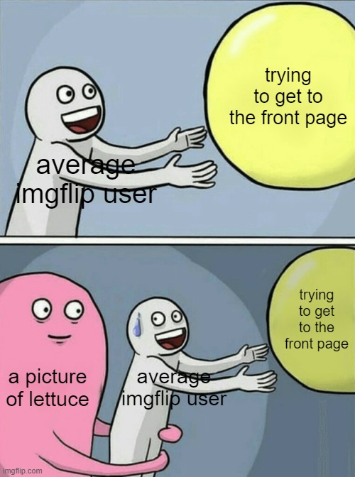 im no longer eating salad - Imgflip