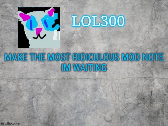 Suck my dick (mod note: I FORGOR UH THE HU UHMM DUD WE FORGOR FORGOR) lick my ass - Imgflip