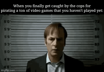 Pirating video games - Imgflip