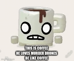 Coffee - Imgflip