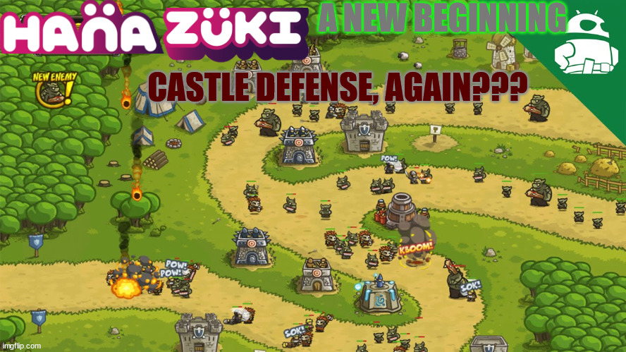 Castle Defense but we actually get to play it and Hanazuki is here.mp3 ...